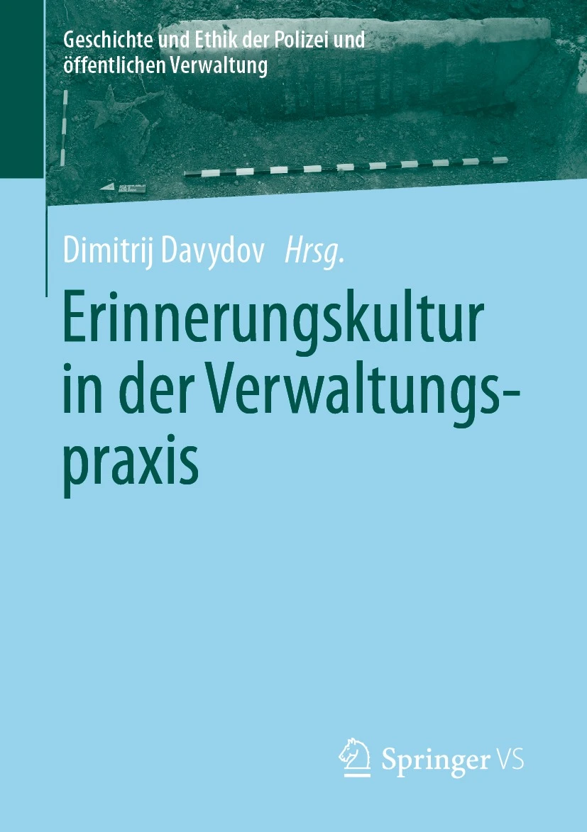 Literaturhinweis: Dimitrij Davydov: „Erinnerungskultur in der Verwaltungspraxis“ | siwiarchiv.de